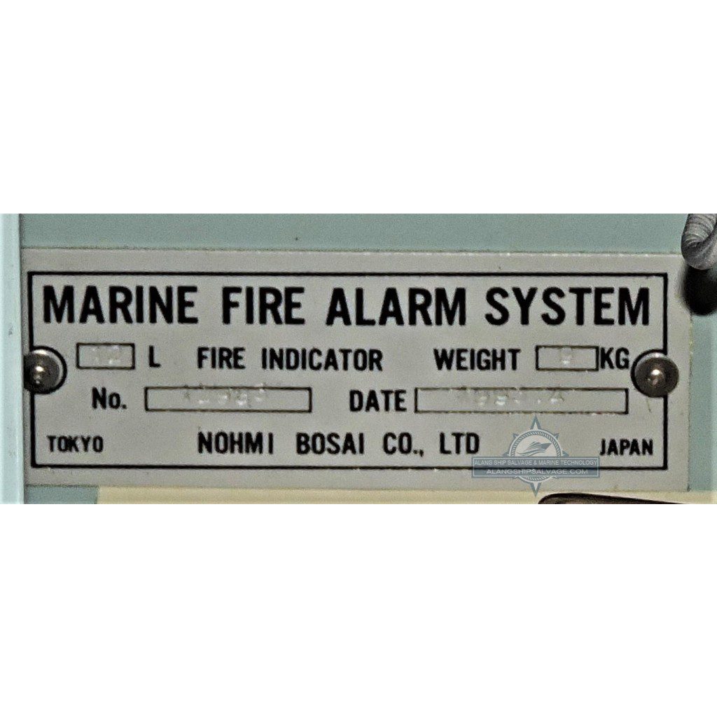 NOHMI BOSAI MARINE FIRE ALARM SYSTEM L FIRE INDICATOR – Alang Ship ...